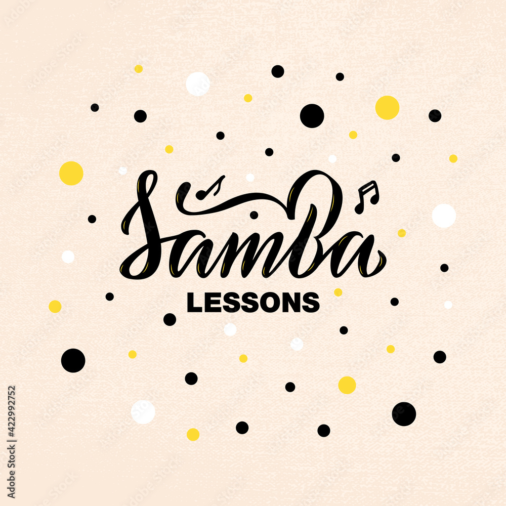 Vector illustration of samba lessons lettering for banner, poster ...