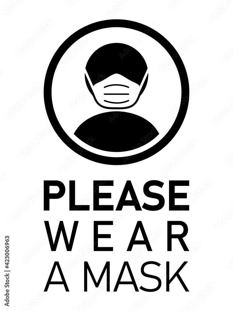 Please Wear a Mask Instruction Sign. Vector Image. Stock Vector | Adobe ...