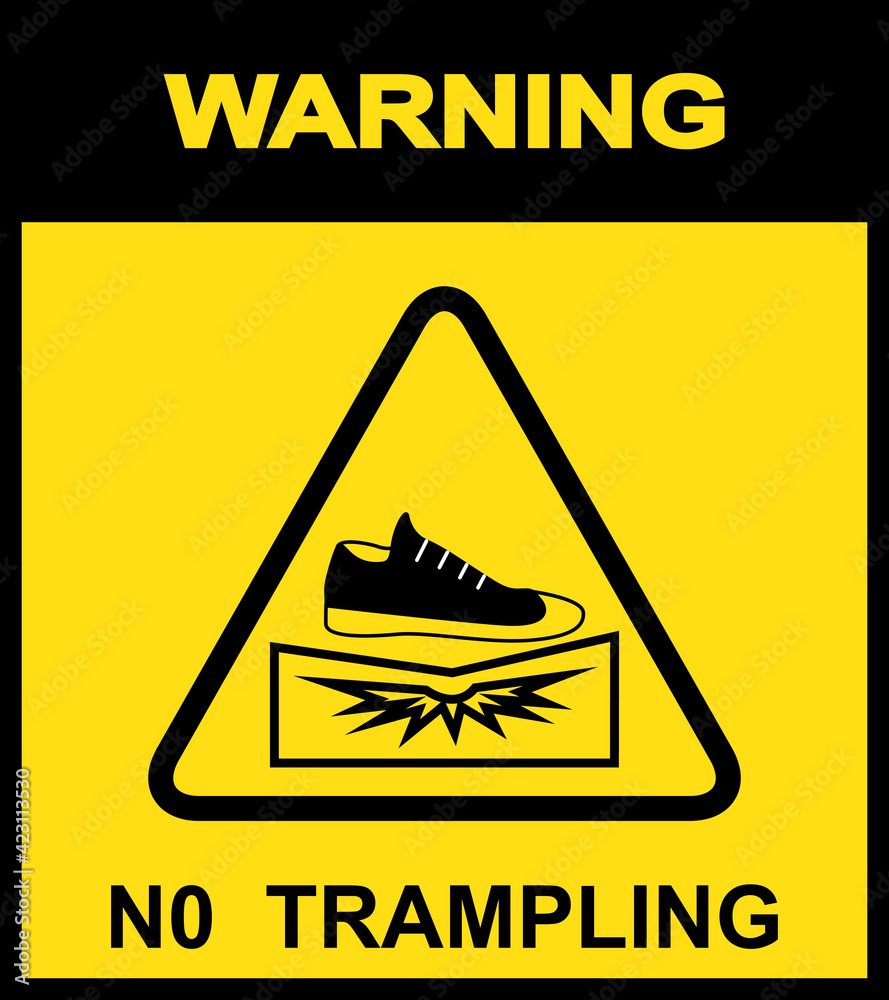 No trampling . Do not stomp . Don't suck. Stock Illustration | Adobe Stock