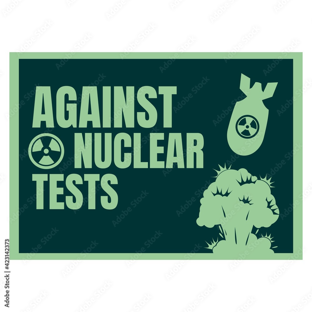 International Day against Nuclear Tests, 29 August. Nuclear ...