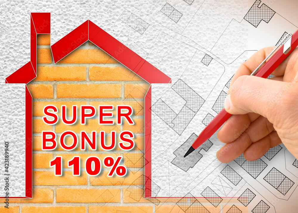 110% state bonus, called Super Bonus 110%, and money concession for the ...