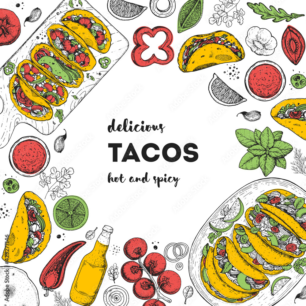 Tacos hand drawn illustration. Mexican cuisine frame. Fast food menu ...