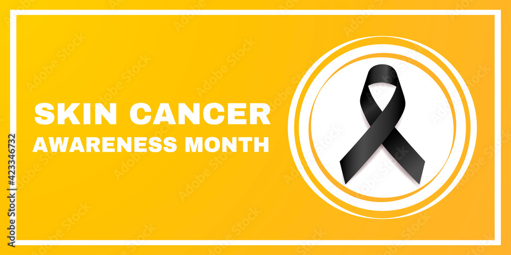 May is National Melanoma and Skin Cancer Awareness Month. Concept with ...
