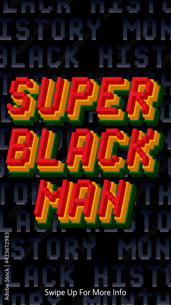 Super Black Man. Black history month banner for social media. African ...