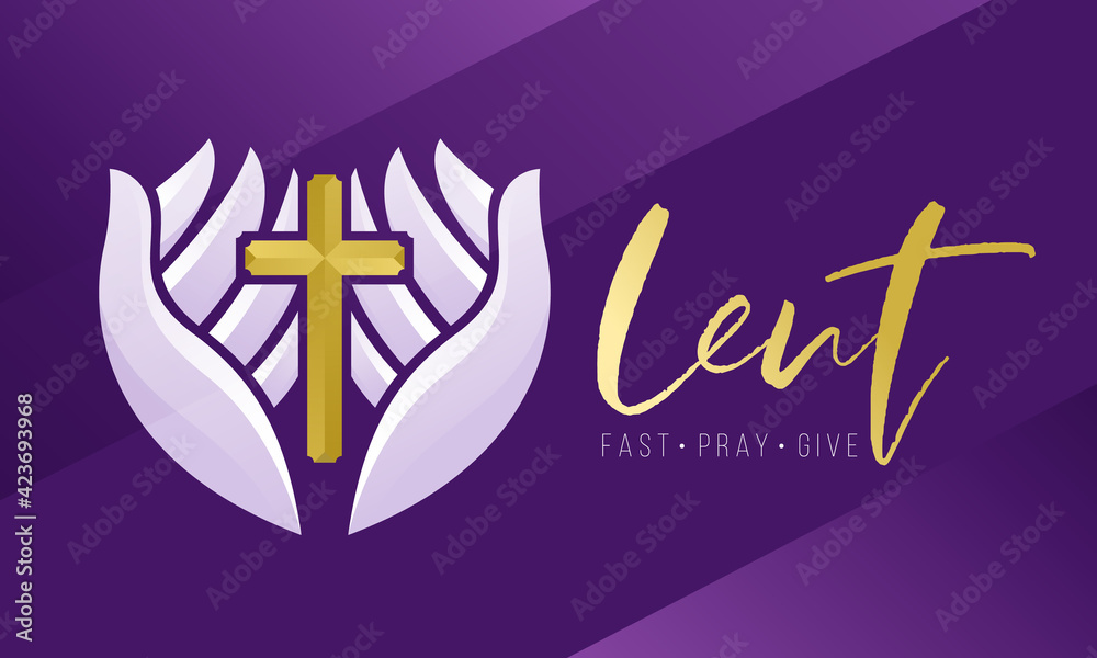 Lent, fast pray and give text - Praying Hands Holding gold Cross ...