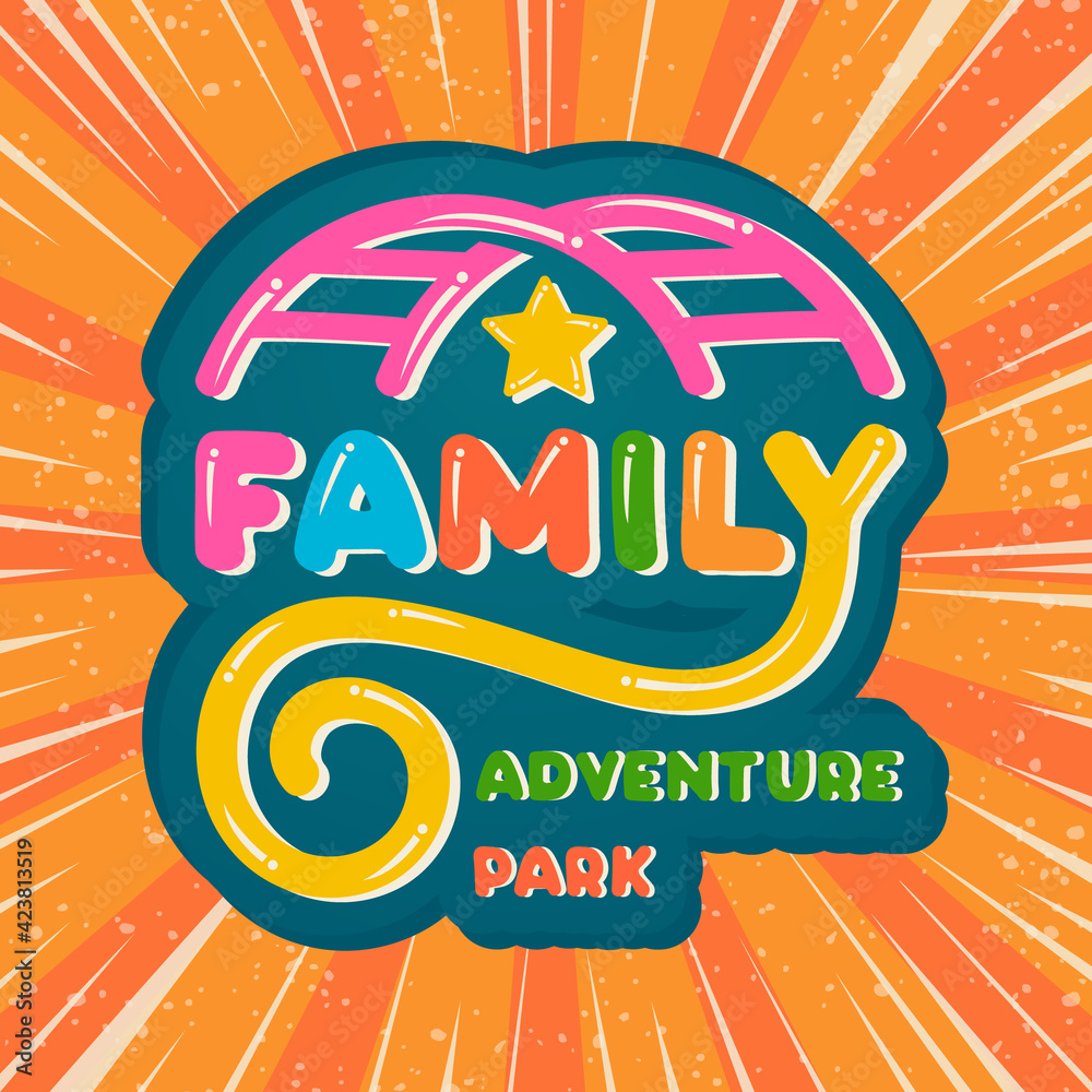 Amusing Lettering family adventure park pastime colorful kids cartoon ...