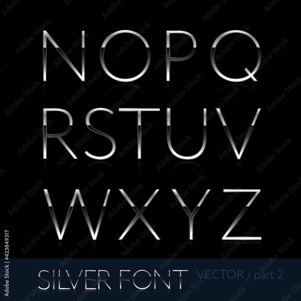 Silver font style. Metallic alphabet. Part 2. Shinning latin letter ...