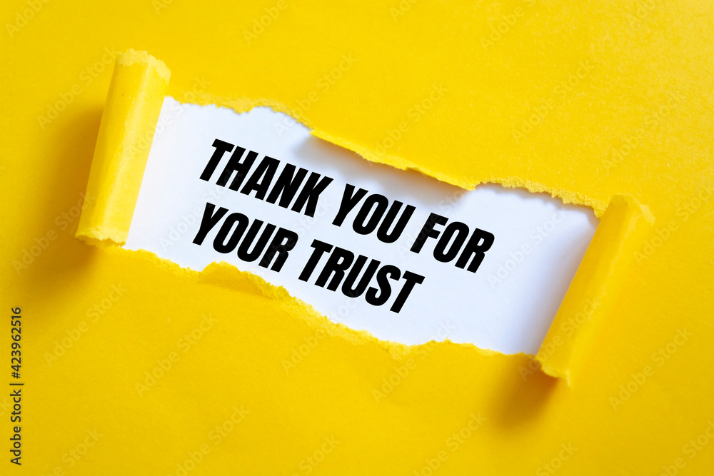 Thank you for your trust. text on white paper over torn paper background. Stock Photo | Adobe Stock