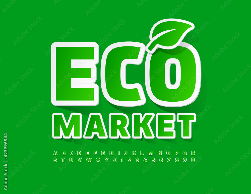 Vector green flyer Eco Market with Decorative Leaf. Sticker style Font ...