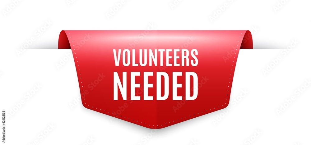 Volunteers needed. Ribbon label tag. Volunteering service sign. Charity ...