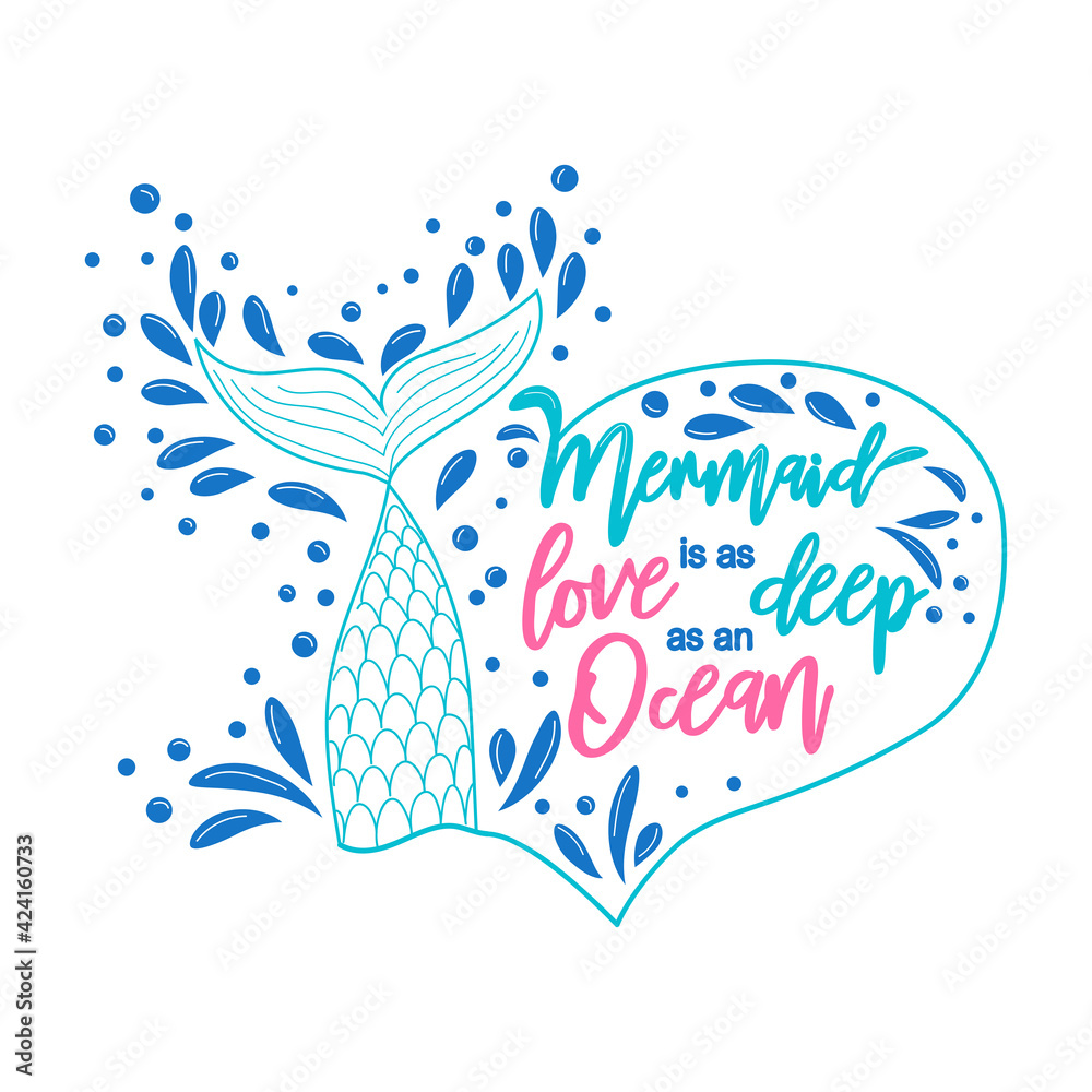 Mermaid love is as deep as the ocean. The sea is the tears of mermaids ...