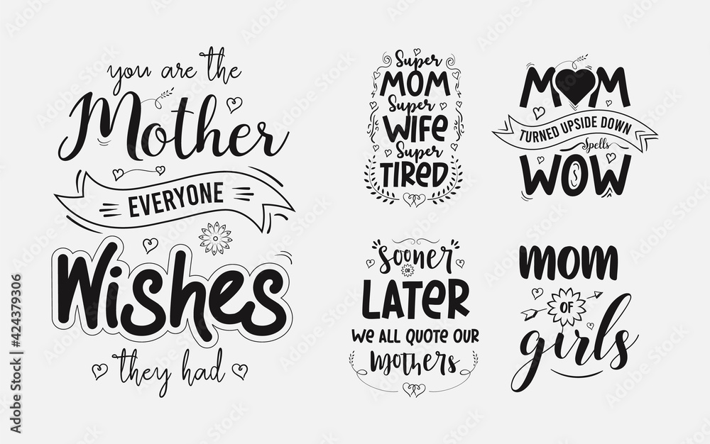 Set of Calligraphy Mom quotes for mothers day, Mom Isolated hand ...