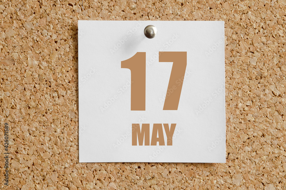 Foto de may 17. 17th day of the month, calendar date. White calendar ...