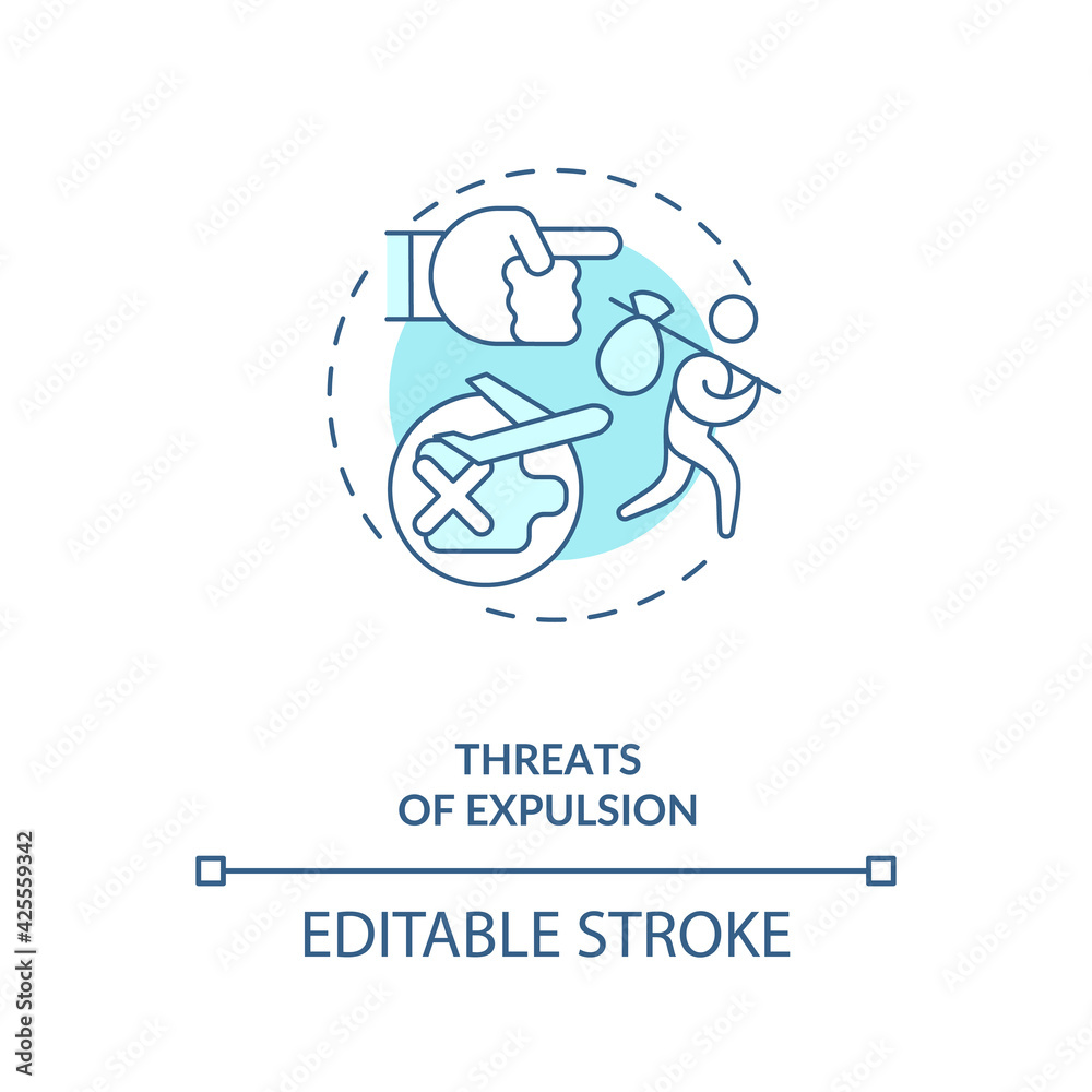 Threats of expulsion blue concept icon. Illegal firing, foreign ...