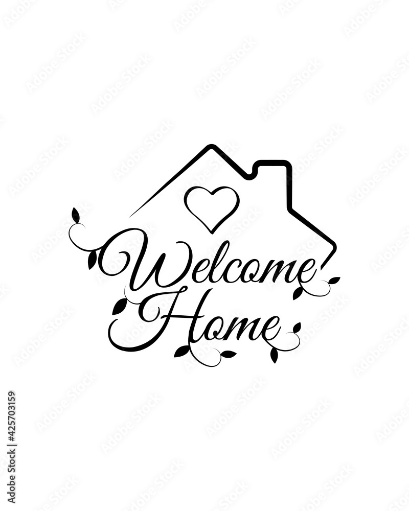 Vecteur Stock Welcome home, vector. Wall decals isolated on white ...
