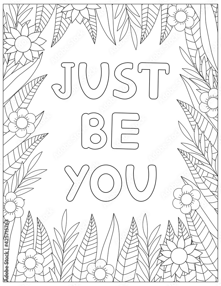Just be you. Quote coloring page. Affirmation coloring. Stock Vector ...