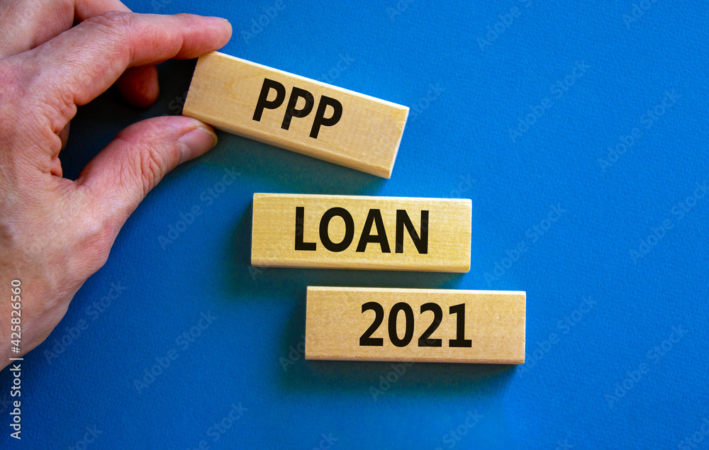 PPP, paycheck protection program loan 2021 symbol. Concept words PPP ...