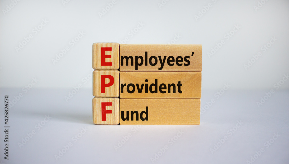EPF, employees provident fund symbol. Wooden blocks with words 'EPF ...