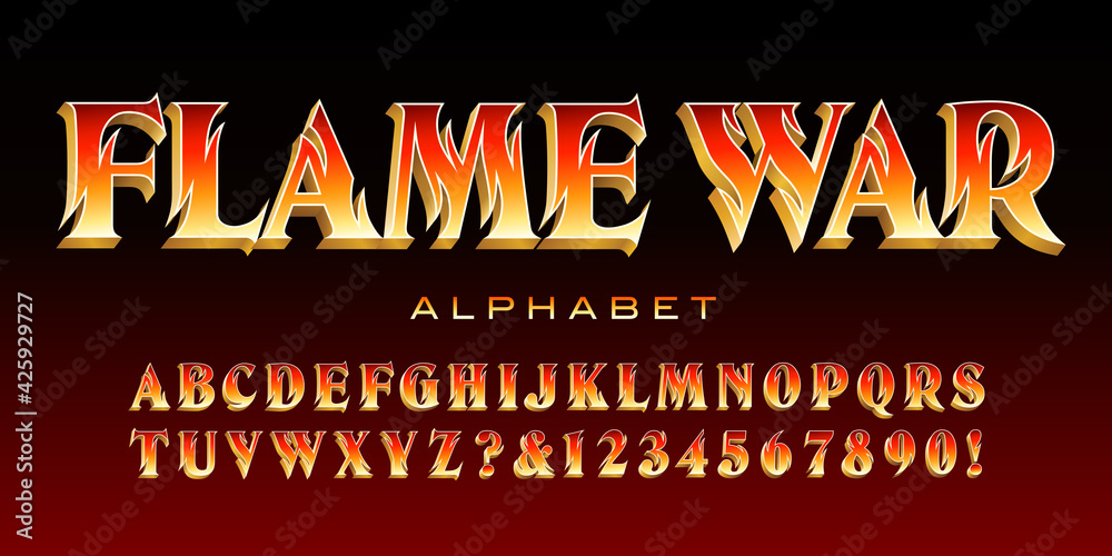 Flame War; a stylized serif font with outlines suggesting fire or licking flames. Good for ...