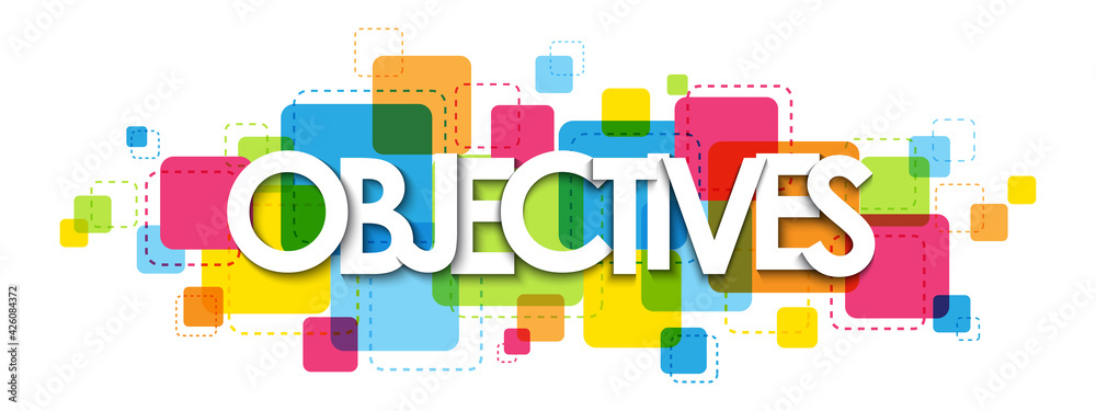 OBJECTIVES colorful vector typography banner isolated on white ...
