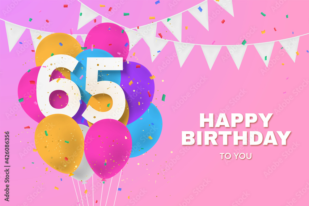 Happy 65th birthday balloons greeting card background. 65 years ...