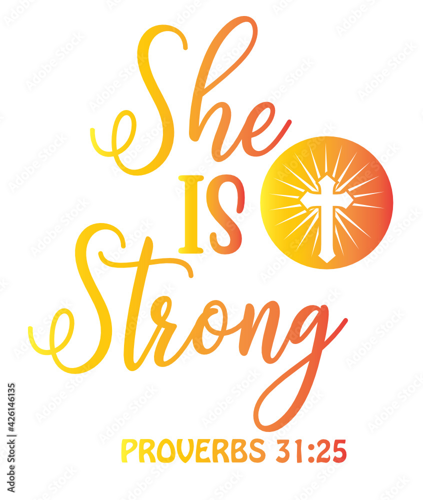 She is Strong Svg, Bible Quotes Svg, Scripture Svg, Christian Svg ...