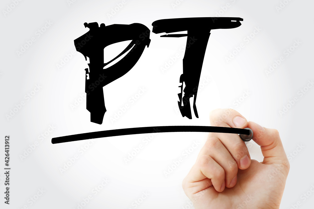 PT - Prothrombin Time acronym with marker, medical concept background ...