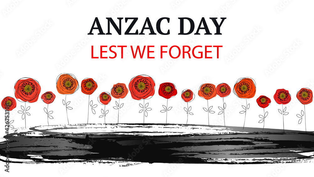 Anzac day background with red abstract poppies. Remembrance day lest we ...