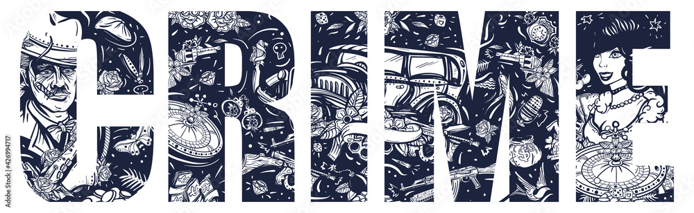 Crime slogan. Double exposure lettering. Typography art. Tattoo style ...