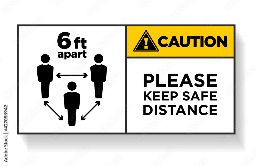 Caution Please keep safe distance 6ft apart. Social distancing vector ...