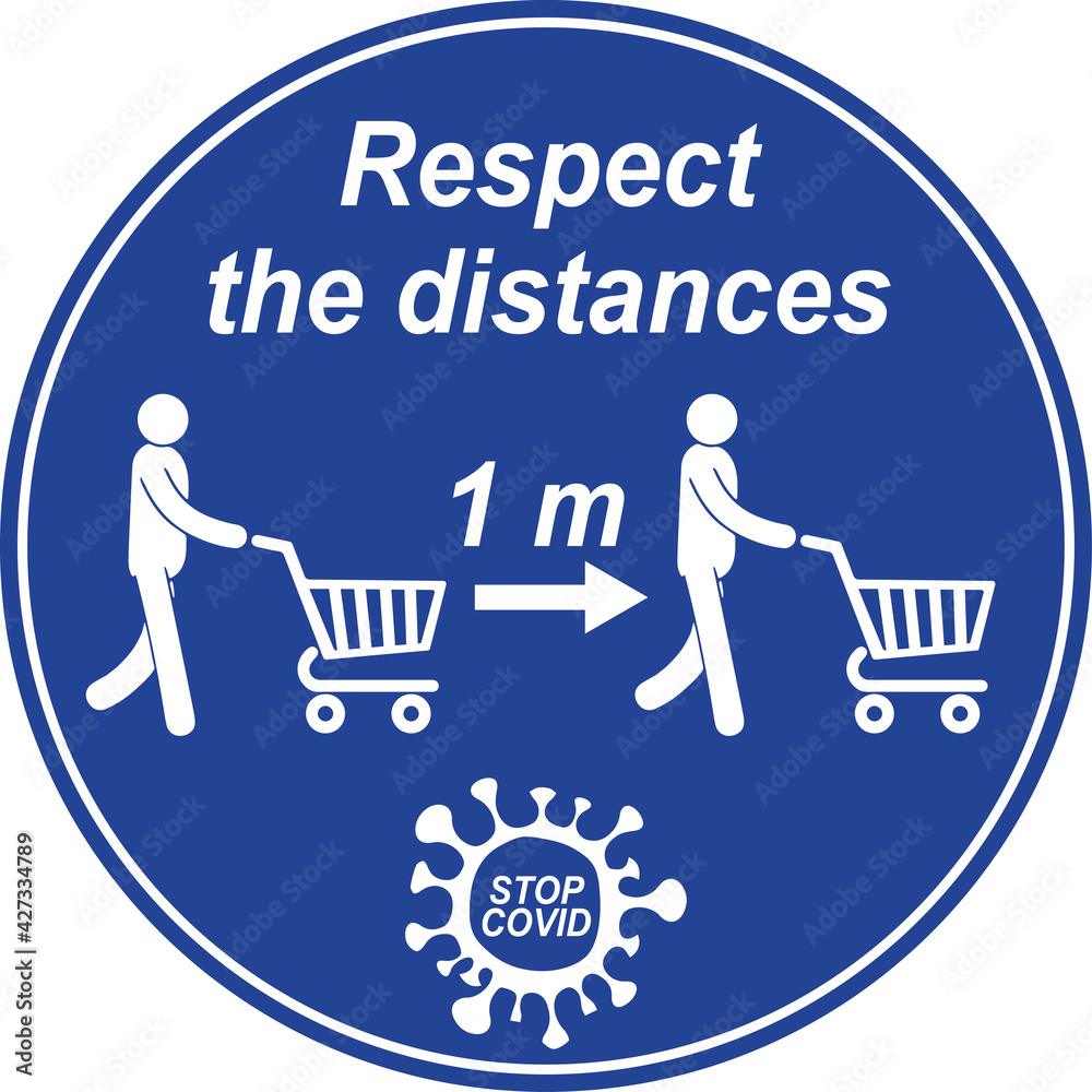 poster to respect the distances between people of at least 1 meter ...