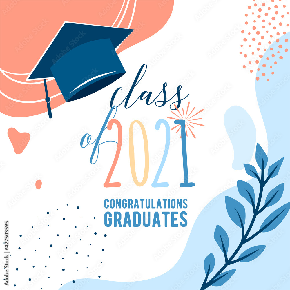 Graduate 2021 vector background, greeting card. Trendy design ...