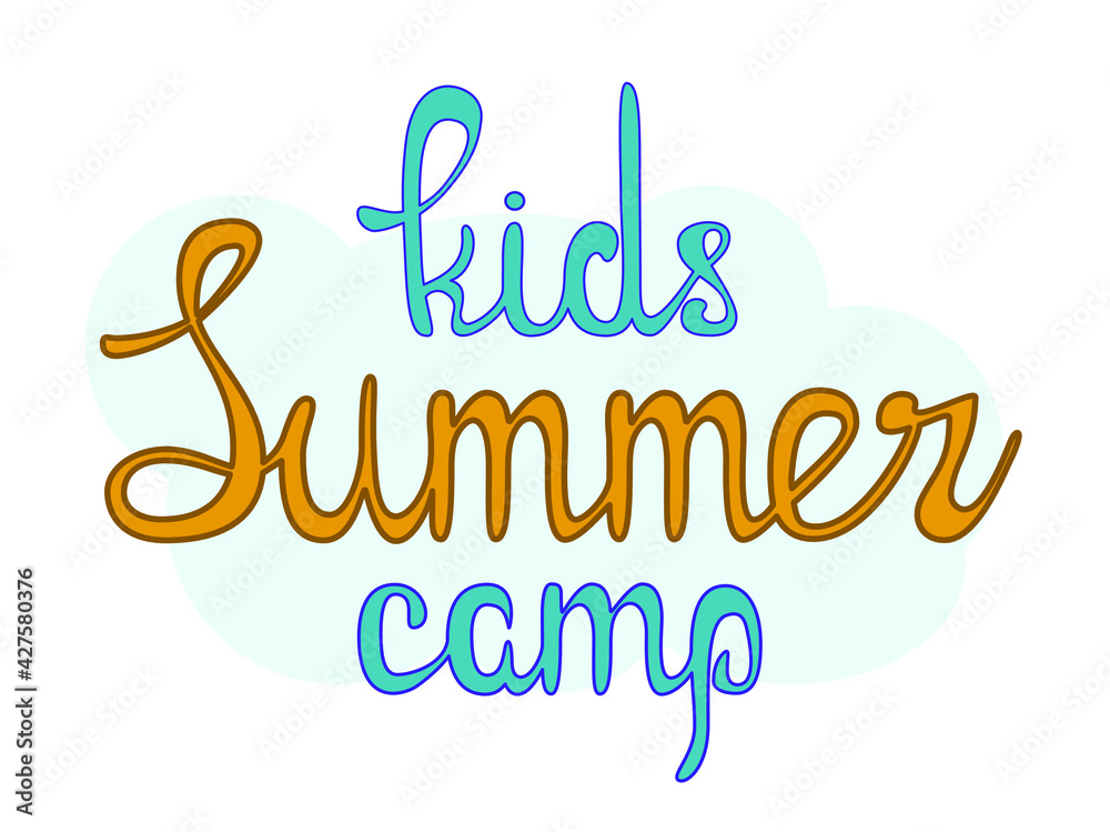 Kids summer camp lettering in orange and blue letters on a blue ...