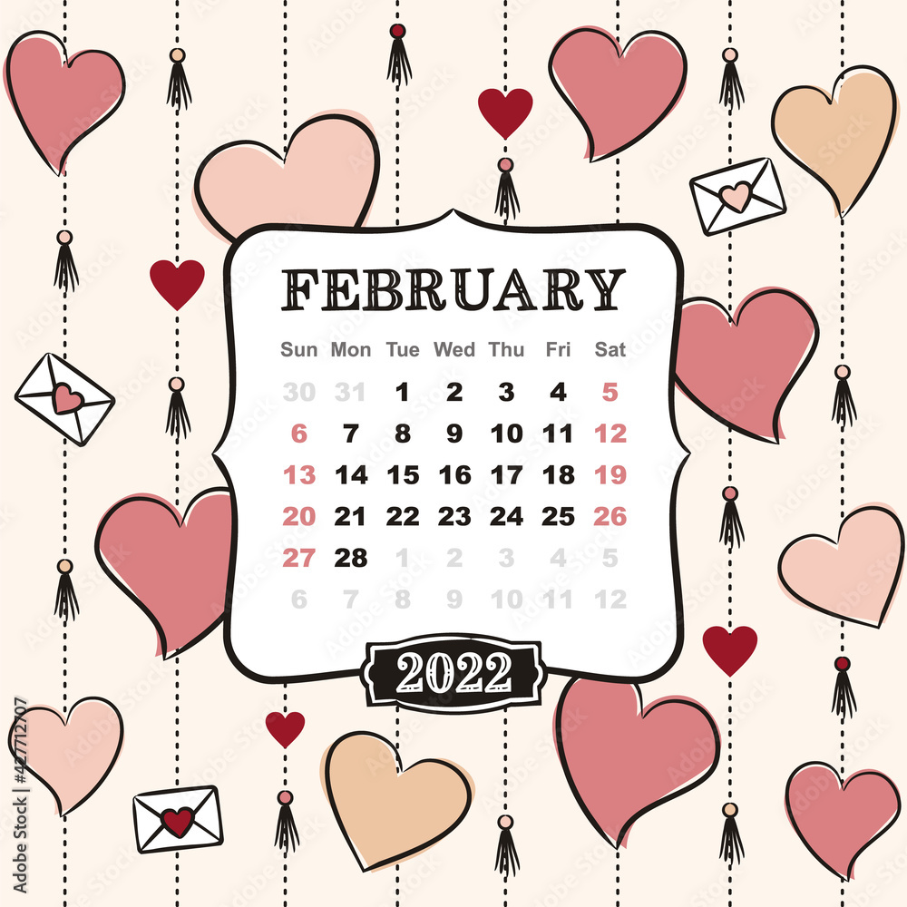 Thematic template for a calendar for 2022. The month of February ...