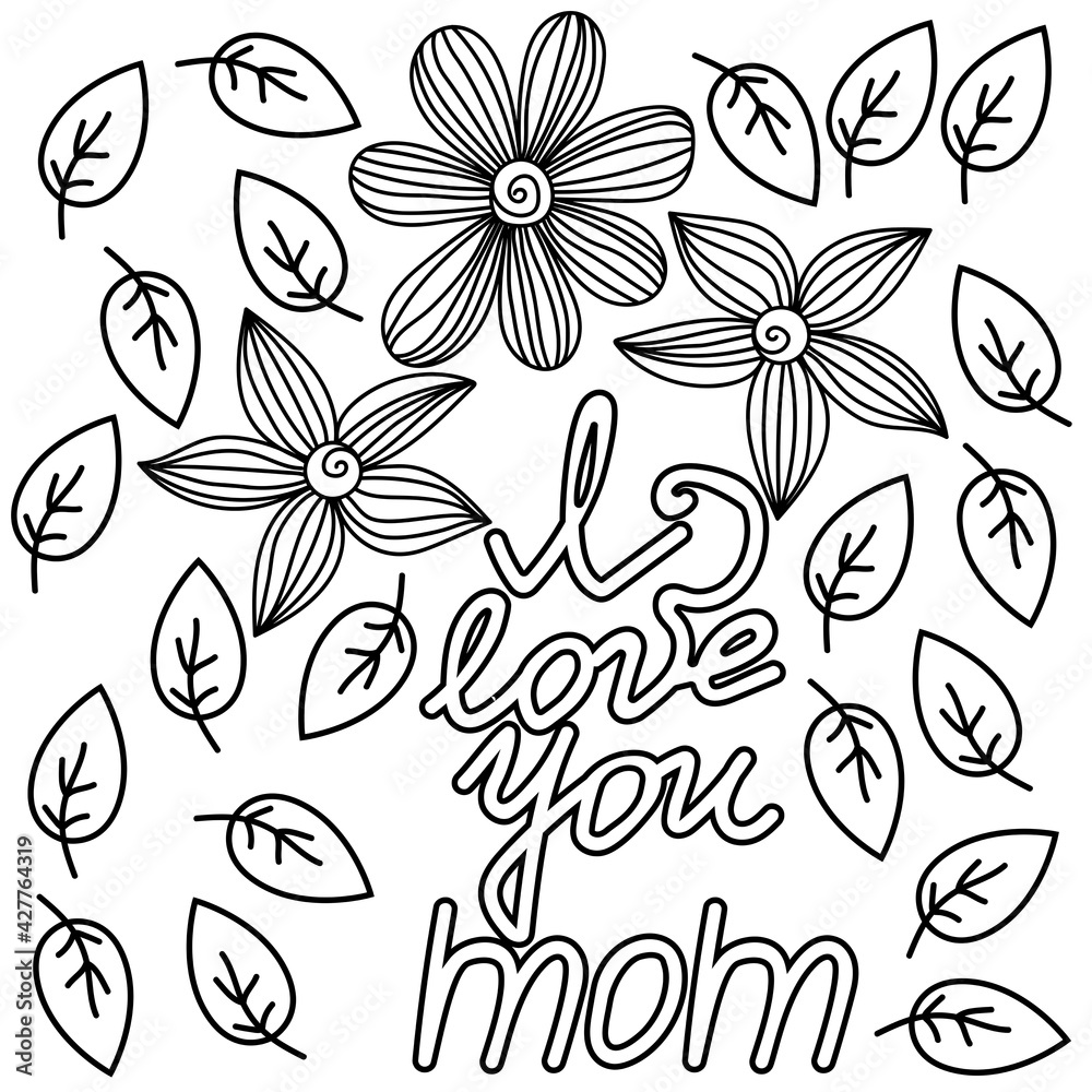 I love you mom, gift card with flowers and leaves for mother's day ...