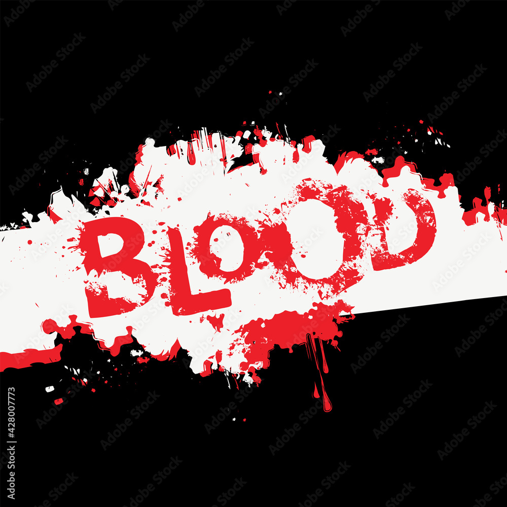 BLOOD lettering with scary letters and bloody streaks on an abstract ...
