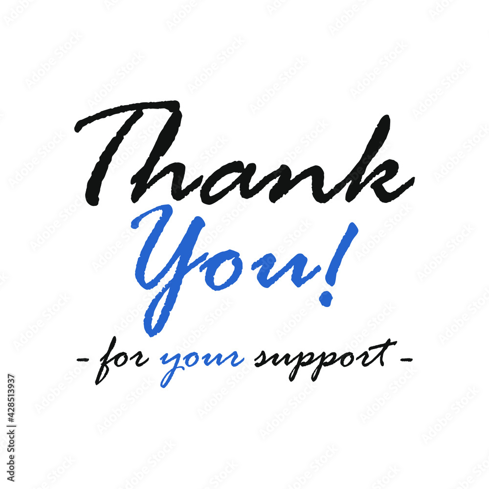sentence thank you for your support in black and blue Stock Vector ...
