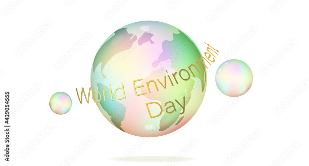 World Environment Day. Unstable word. Fragile earth. Bubble Planet ...