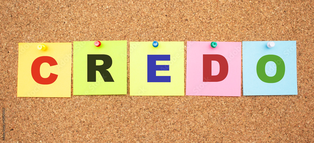 Word CREDO. Color notes with letters pinned on a board. Stock Photo ...