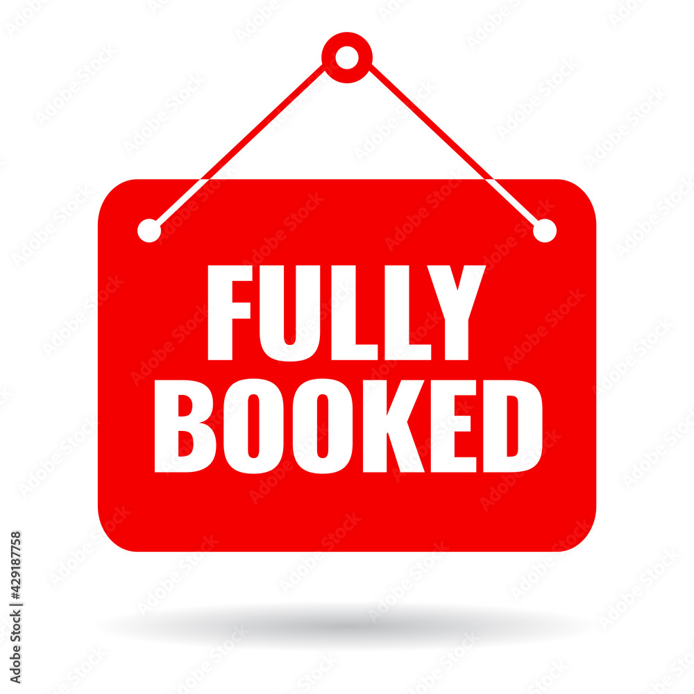Fully booked vector signboard Stock Vector | Adobe Stock