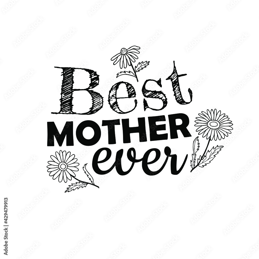 Best mother ever quote with branches . Happy Mother's Day greeting card ...