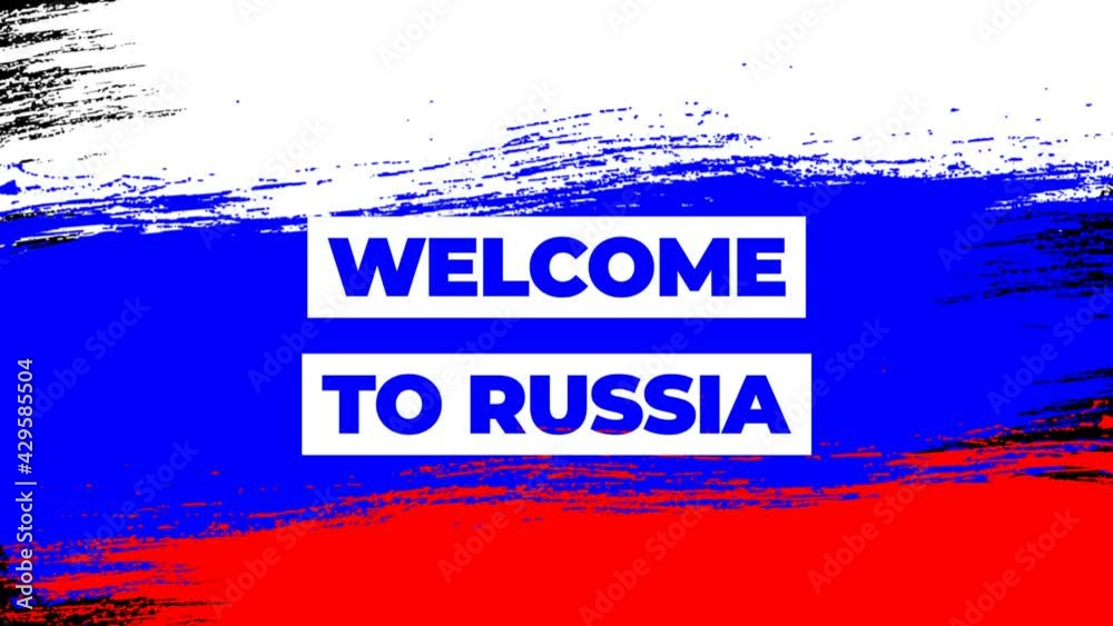 Welcome to Russia text animation with a flag in the background. The ...