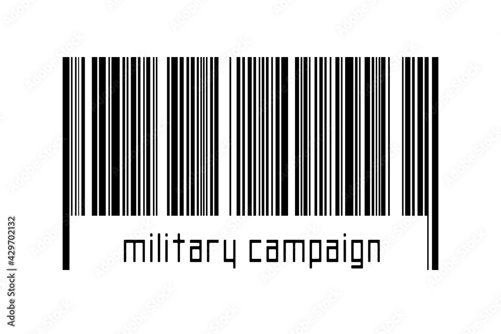 Barcode on white background with inscription military campaign below ...
