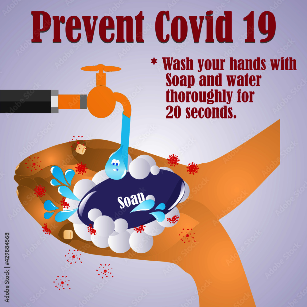 Infographic of Prevention of Covid 19 - washing hands with soap and ...