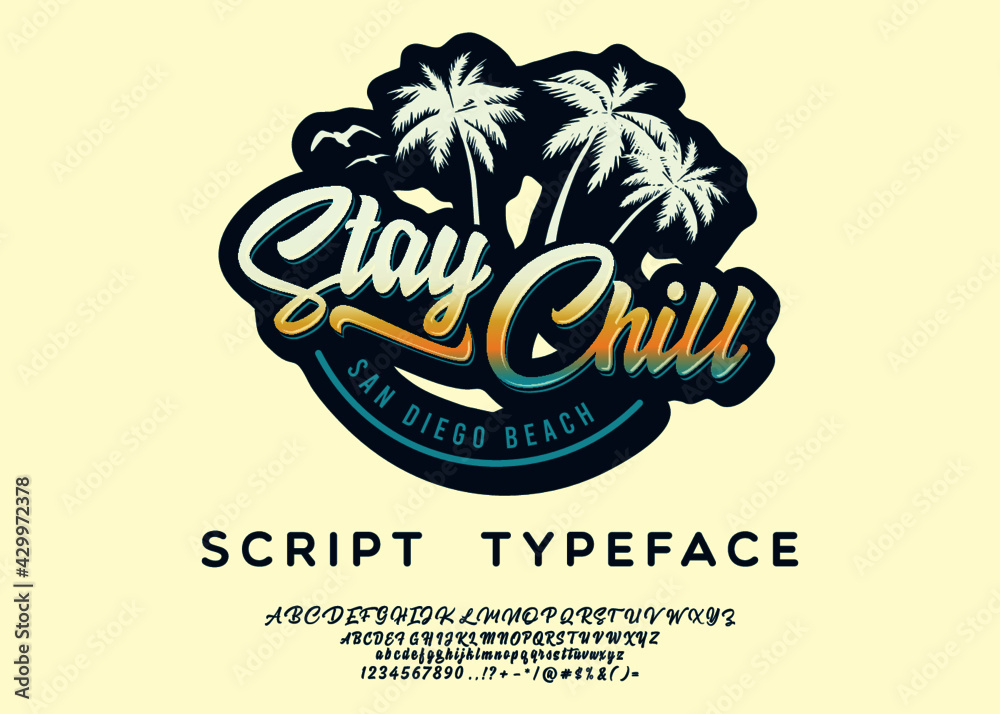 Vetor de Stay chill. Hand made script font. Vacation summer time ...