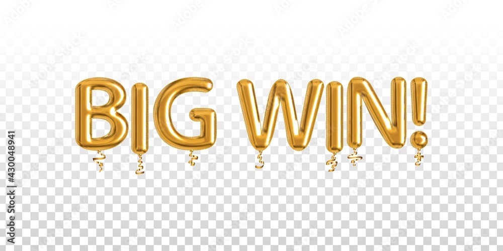 Vector realistic isolated golden balloon text of Big Win on the ...