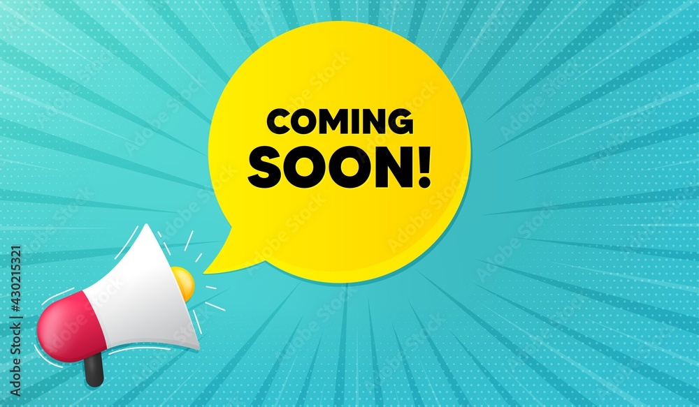 Coming soon. Background with megaphone. Promotion banner sign. New ...