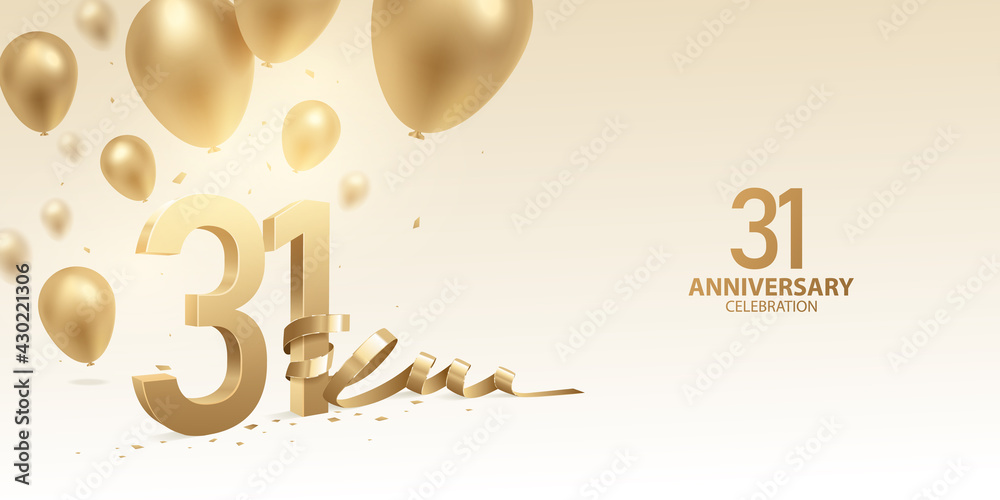 31st Anniversary celebration background. 3D Golden numbers with bent ...