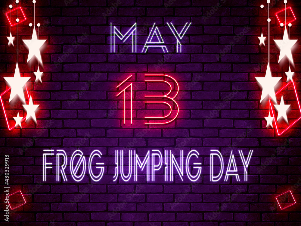 13 May, Frog Jumping Day. Neon Text Effect on Bricks Background Stock ...
