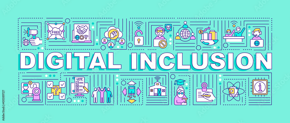 Digital inclusion word concepts banner. Services and devices. Reducing ...